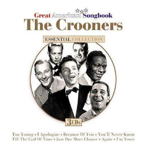 Great American Songbook: The Crooners by Crooners-Great American ...