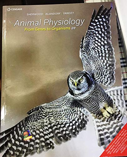 Amazon.com: Animal Physiology From Genes To Organisms: 9788131526590 ...