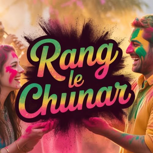 Amazon Music UnlimitedでSONA PRASHANT & Prashant SurveのRang Le Chunarを