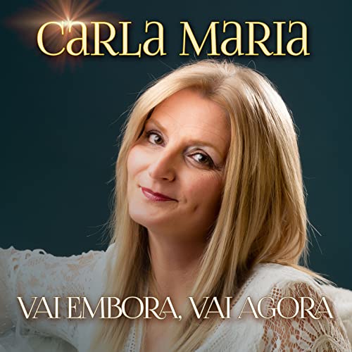 Écouter Vai Embora, Vai Agora par Carla Maria sur Amazon Music Unlimited