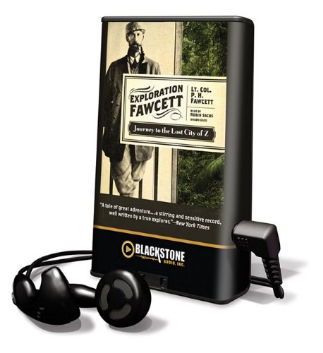 Exploration Fawcett: Journey to the Lost City of Z: Colonel Percy ...