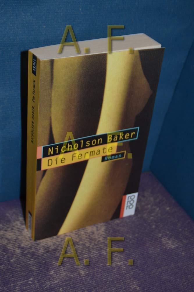 Amazon.com: Die Fermate.: 9783499137419: Baker, Nicholson: Books