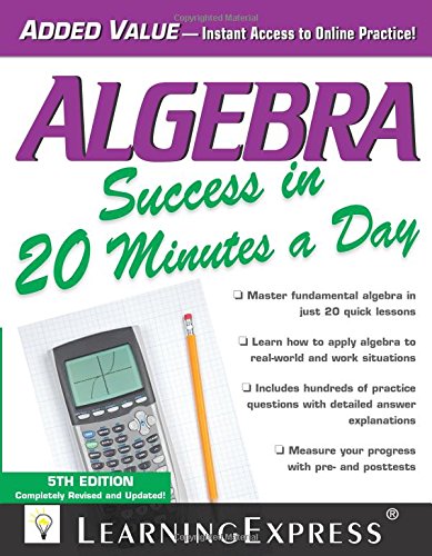 Algebra Success in 20 Minutes a Day: LearningExpress, LLC ...