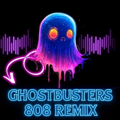 Ghostbusters (808 Remix) song by Remix Kingz, The Big 80s Guys & 808 ...