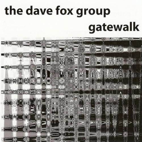 Amazon Music - The Dave Fox GroupのGatewalk - Amazon.co.jp