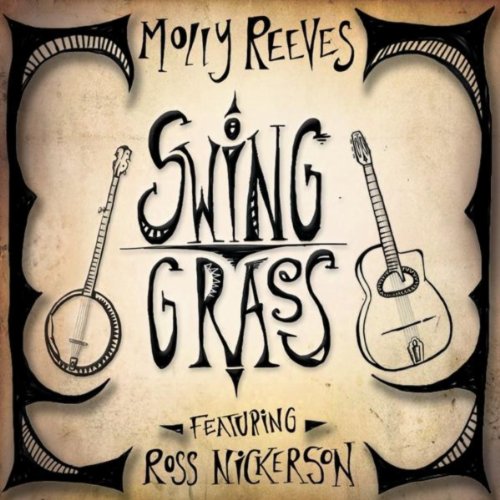 Play Swing Grass by Molly Reeves on Amazon Music