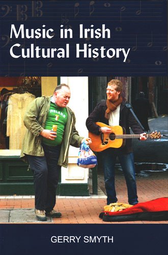 Music In Irish Cultural History: Smyth, Gerry: 9780716529842: Amazon ...