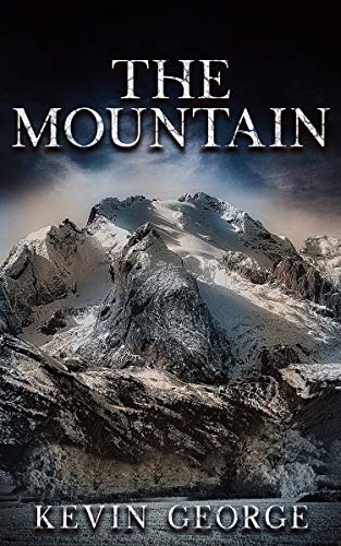 Amazon.com: The Mountain (The Great Blue Above Book 6) eBook : George ...
