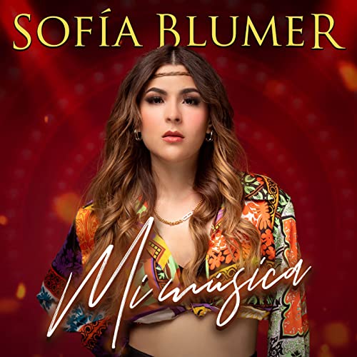 Amazon Music - Sofía BlumerのMi Música [Explicit] - Amazon.co.jp