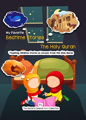 Stories from Quran; Goodnight Bedtime Stories from The Holy Quran for ...