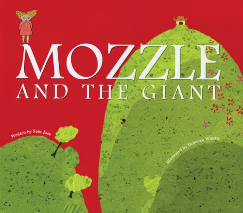 Mozzle and the Giant: Nury Vittachi, Deborah Whittle: 9789889889432 ...