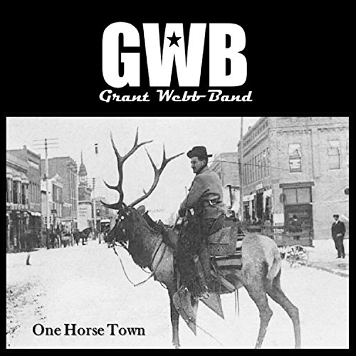 Play One Horse Town by Grant Webb on Amazon Music