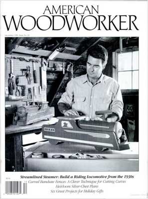 American Woodworker (Magazine), December 1991, Issue No. 23: Bob Moran ...