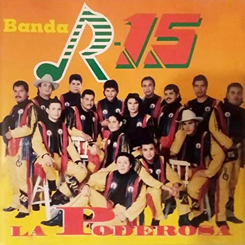 Amazon Music - Banda R-15のLa Poderosa - Amazon.co.jp