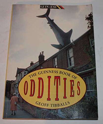The Guinness Book of Oddities: Tibballs, Geoff: 9780851126616: Amazon ...