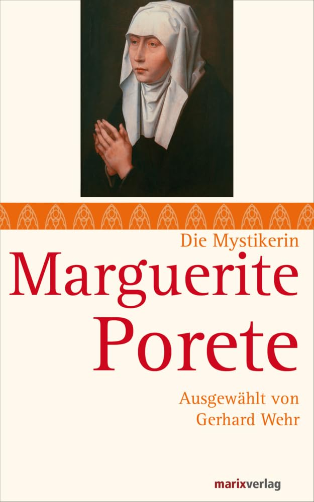 Amazon.com: Marguerite Porete: Ausgewählt und eingeleitet von Gerhard ...