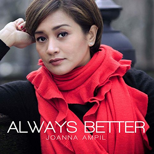 Play Always Better by Joanna Ampil on Amazon Music