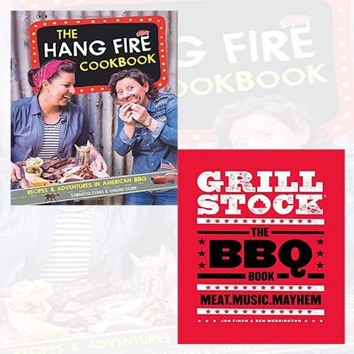 The Hang Fire Cookbook and Grillstock 2 Books Bundle Collection ...