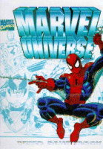 Marvel Universe: The Complete Encyclopedia of Marvel's Greatest ...