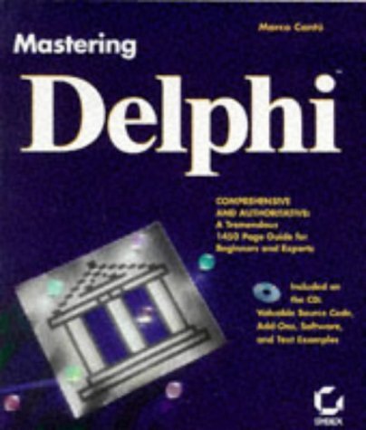 Mastering Delphi: Cantu, Marco: 9780782117394: Amazon.com: Books