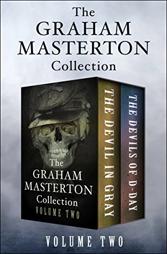 The Graham Masterton Collection Volume Two: The Devil in Gray and The ...