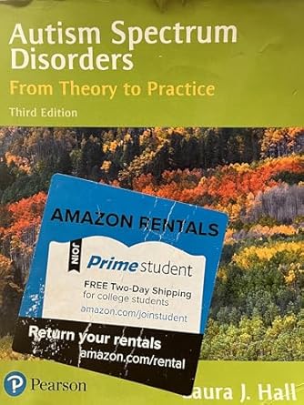 Autism Spectrum Disorders: From Theory to Practice: 9780134531519 ...