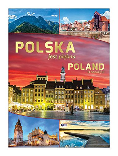 Amazon.com: Polska jest piekna / Poland is beautiful: 9788379323128 ...