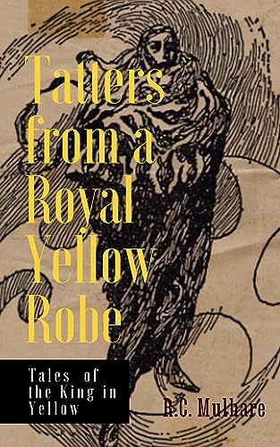 Amazon.com: Tatters from a Royal Yellow Robe - Tales of the King in ...