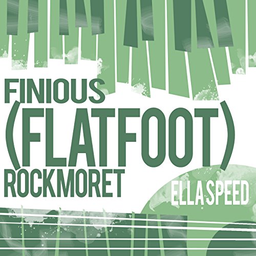 Play Ella Speed by Finious (Flat Foot) Rockmore on Amazon Music