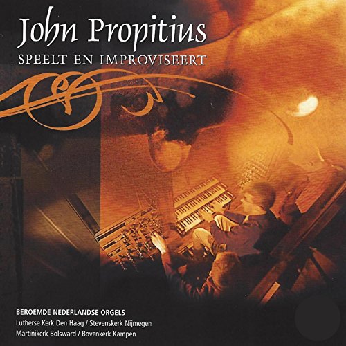 Play John Propitius Speelt en Improviseert by John Propitius on Amazon ...
