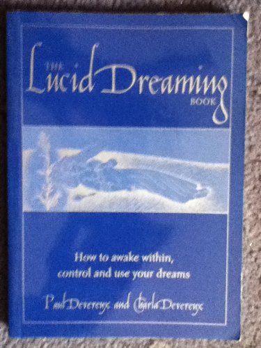 The Lucid Dreaming Kit: Paul Devereux, Charla Devereux: 9781859060308 ...