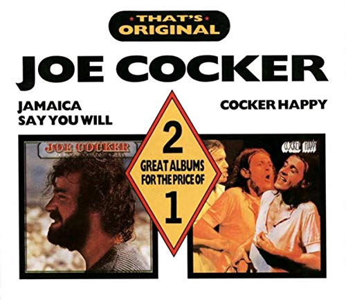 Joe Cocker, Joe Cocker - Cocker Happy and Jamaica Say You Will - Amazon ...