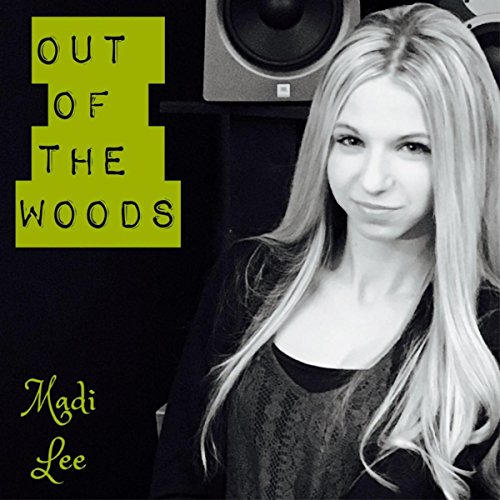 Amazon.com: Out of the Woods : Madi Lee: Digital Music