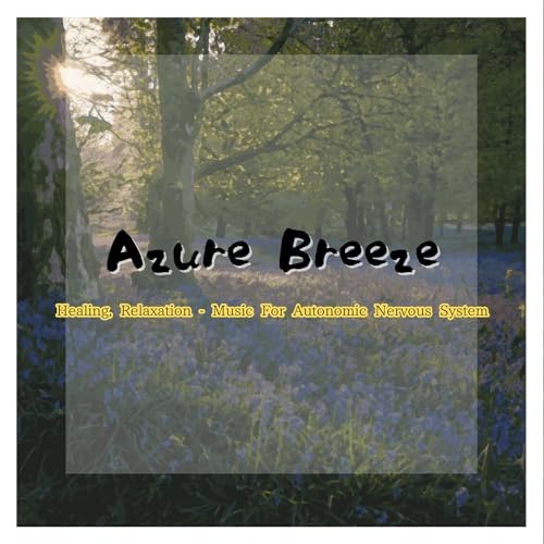 Amazon.co.jp: Healing, Relaxation - Music For Autonomic Nervous System ...