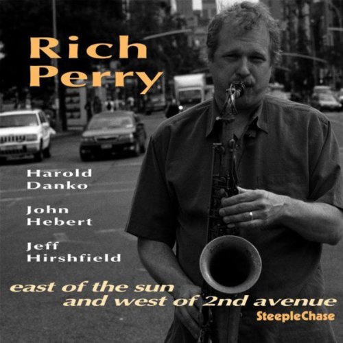 Play East Of The Sun and West Of 2nd Avenue by Rich Perry on Amazon Music