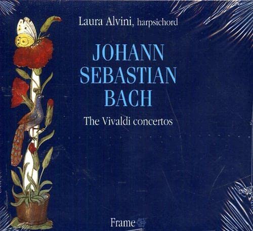 VARIOUS ARTISTS - Bach The 'Vivaldi' Concertos Bwv 972 973 975 976 978 ...