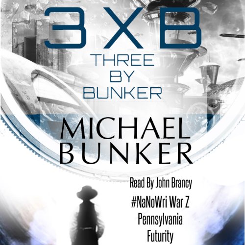 Amazon.com: Three by Bunker: Three Short Works of Fiction (Audible ...