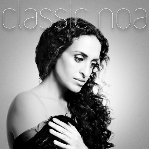 Écouter Classic Noa de Noa sur Amazon Music