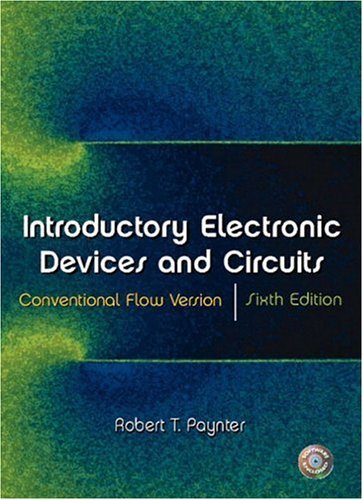 Introductory Electronic Devices and Circuits: Conventional Flow Version ...