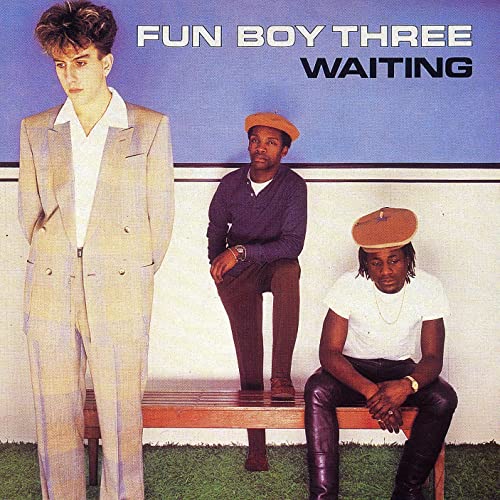 Waiting by Fun Boy Three on Amazon Music Unlimited