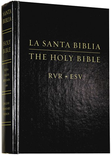 ESV Spanish/English Parallel Bible: Hardcover, Black (La Santa Biblia ...