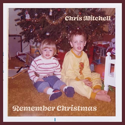Écouter Remember Christmas par Chris Mitchell sur Amazon Music Unlimited