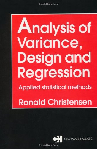 Amazon.com: Analysis of Variance, Design, and Regression: Applied ...