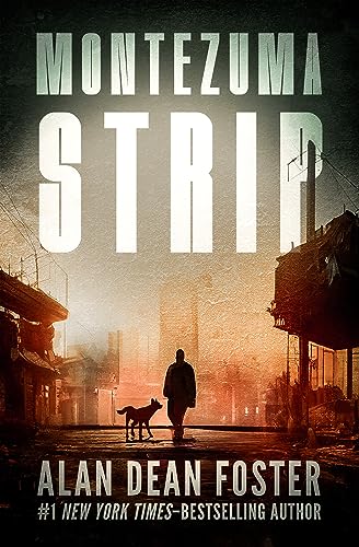 Amazon.com: Montezuma Strip eBook : Foster, Alan Dean: Books