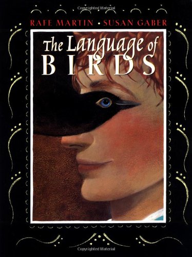 Language of Birds : Rafe, Martin, Gaber, Susan: Amazon.co.uk: Books