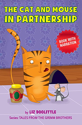 Book with narration: THE CAT AND MOUSE IN PARTNERSHIP : A picture book ...