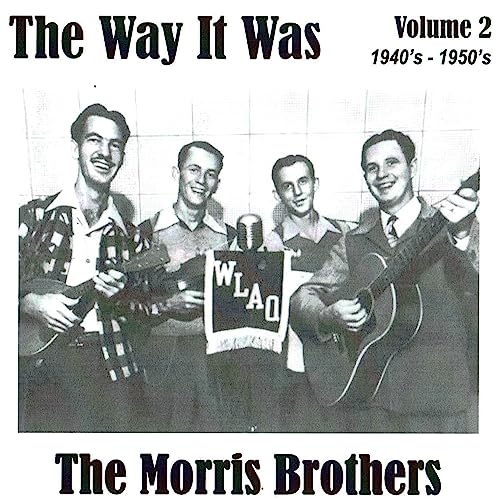 Amazon MusicでThe Morris BrothersのThe Way It Was, Vol. 2を再生する
