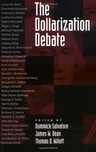 Amazon.com: The Dollarization Debate eBook : Salvatore, Dominick, Dean ...