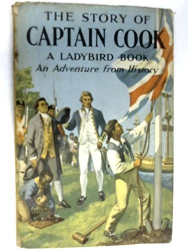 The Story of Captain Cook (An Adventure from History)(A Ladybird Book ...