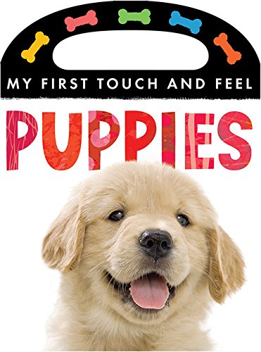 Puppies (My First Touch and Feel): Tiger Tales: 9781589255647: Amazon ...